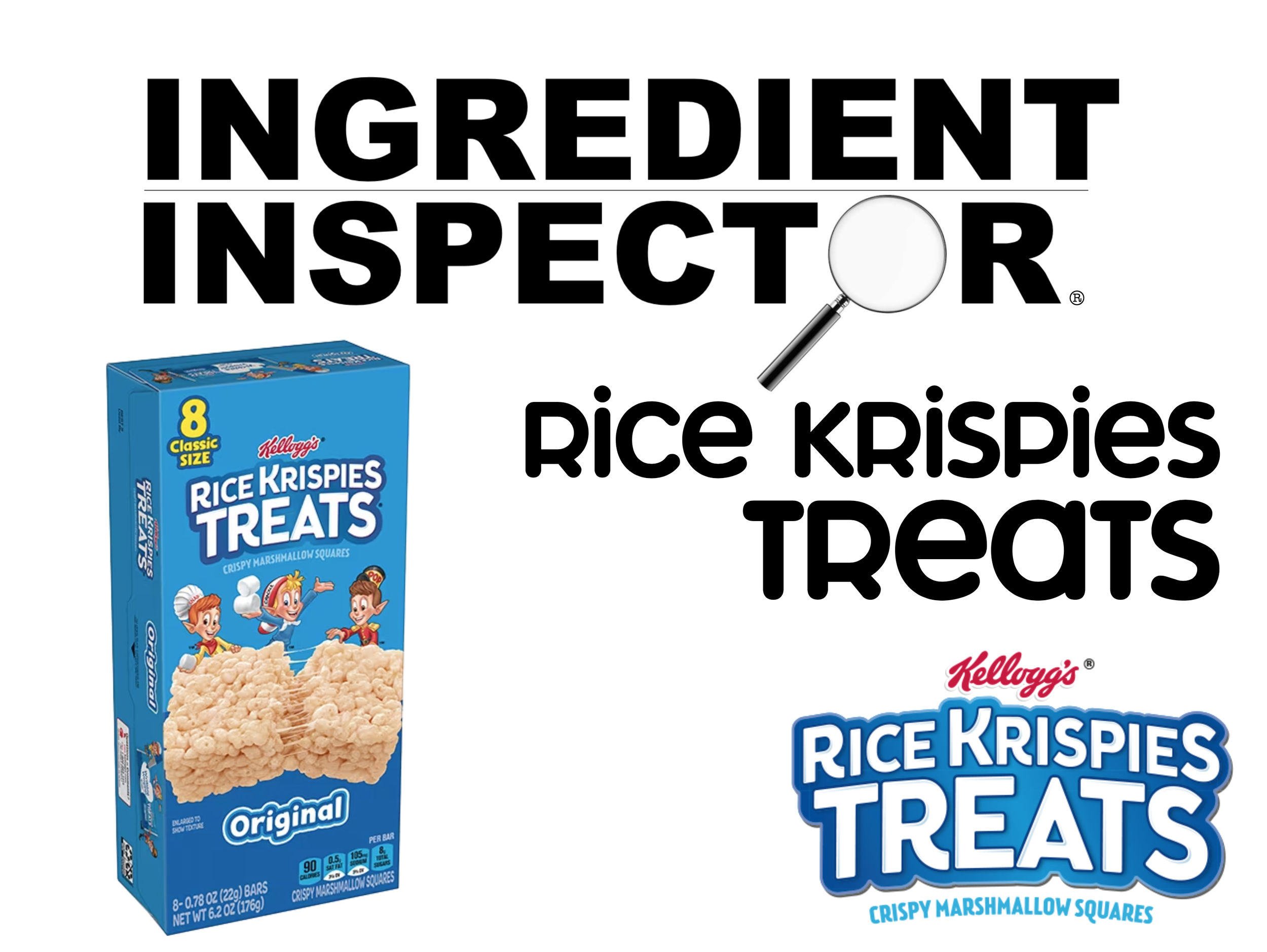 WHAT'S IN KELLOGG'S RICE KRISPIES TREATS? — Ingredient Inspector