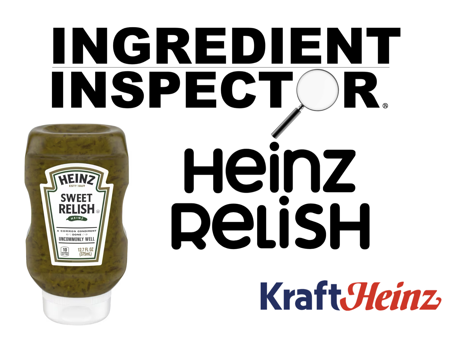 WHAT'S IN HEINZ SWEET RELISH? — Ingredient Inspector