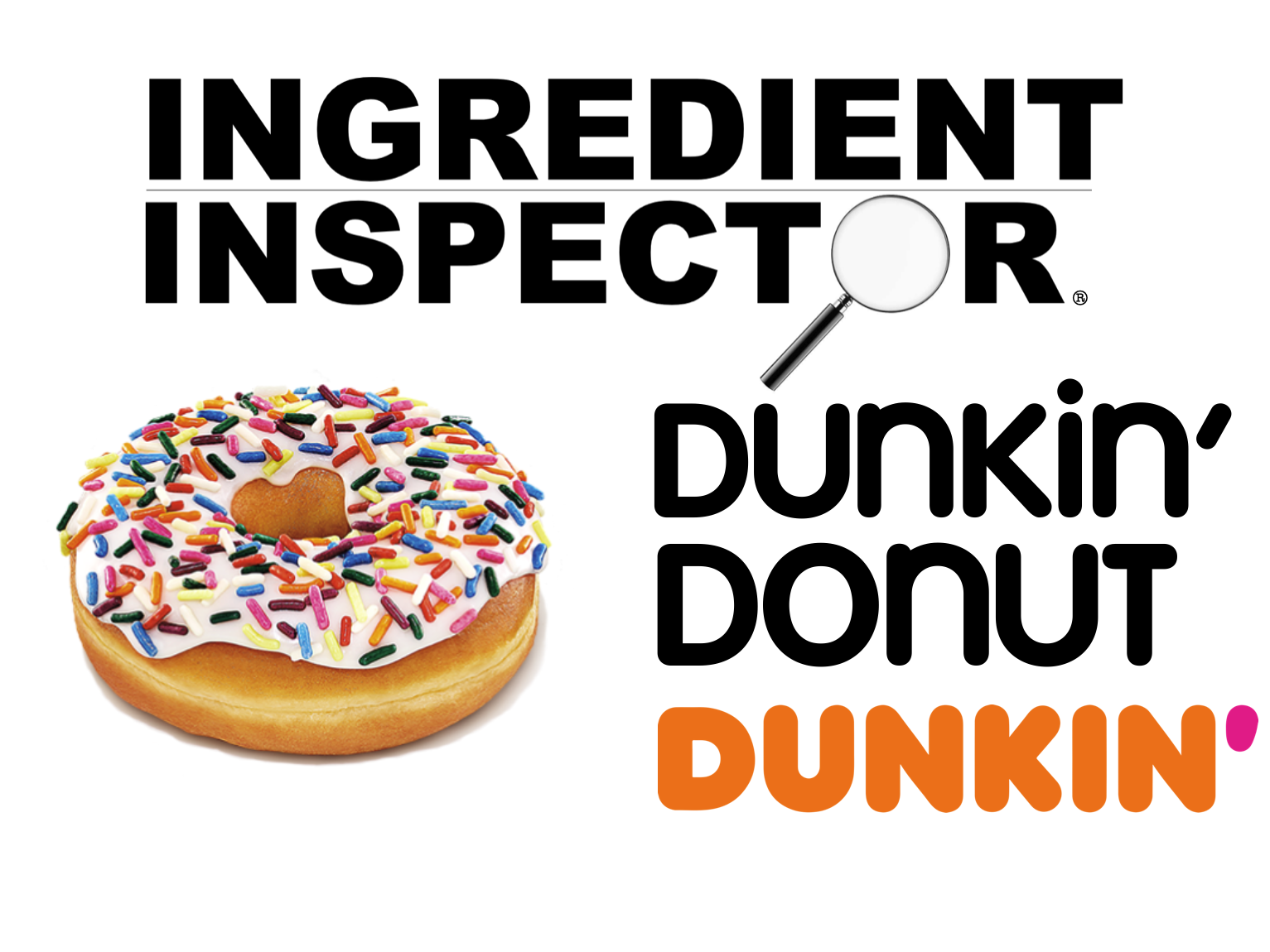 WHAT'S IN A DUNKIN' DONUT? — Ingredient Inspector