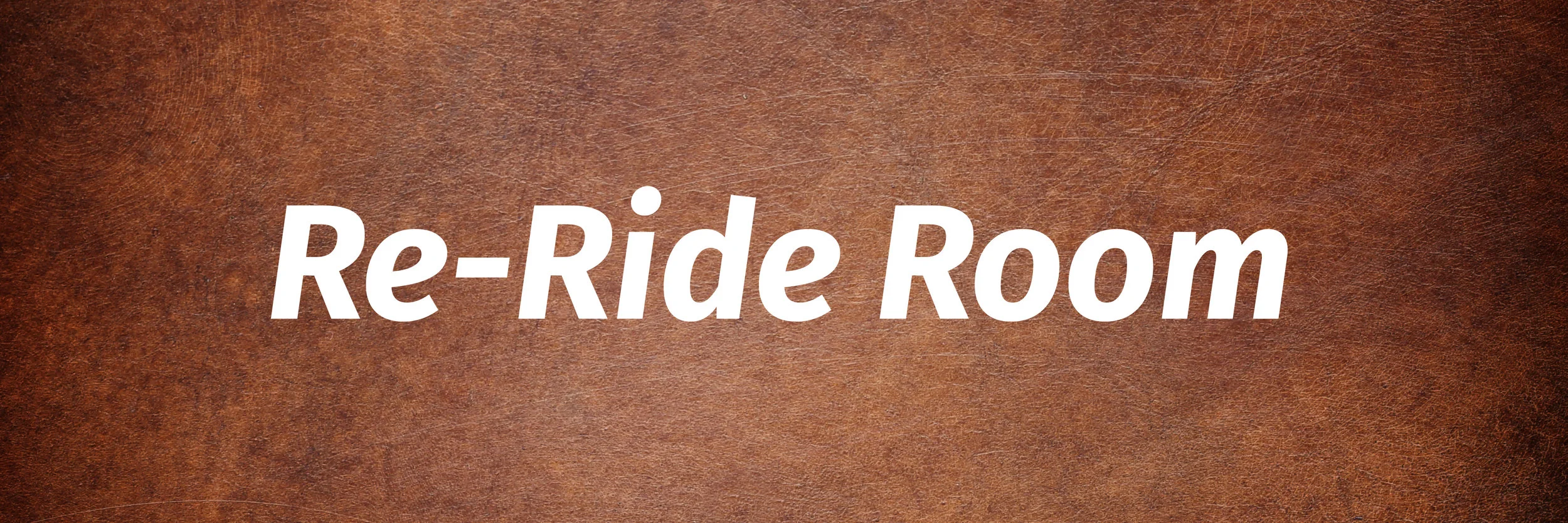 Re-Ride Room — Lake County Round Up