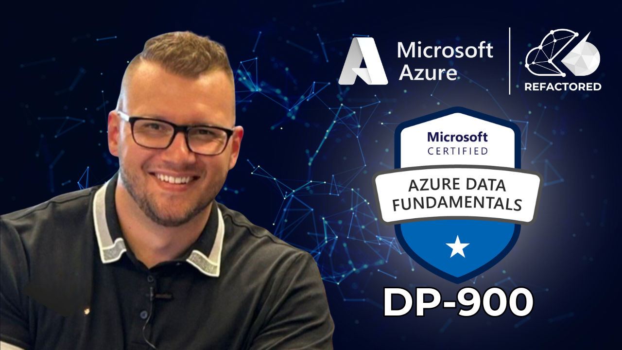 Course - DP-900 Microsoft Certified Azure Data Fundamentals