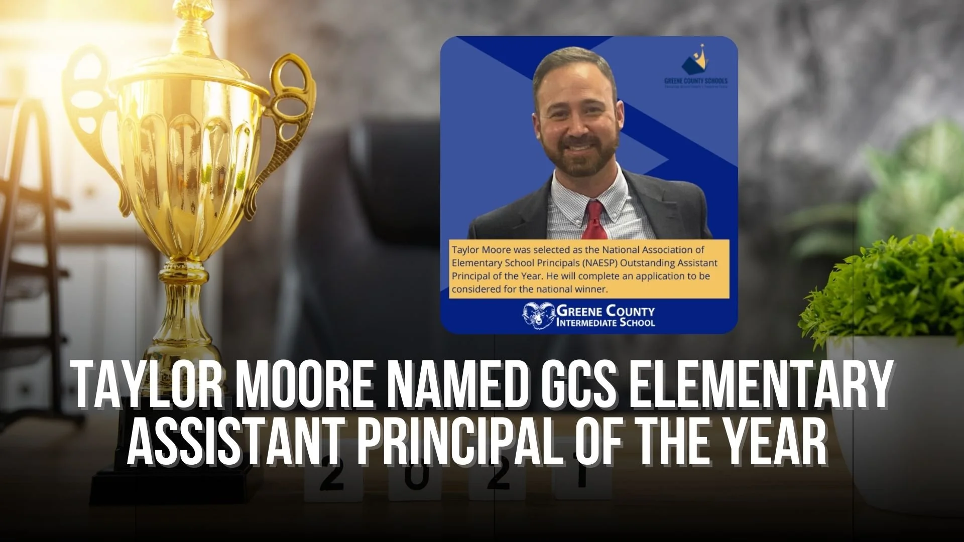 Taylor Moore named GCS Elementary Assistant Principal of the year ...