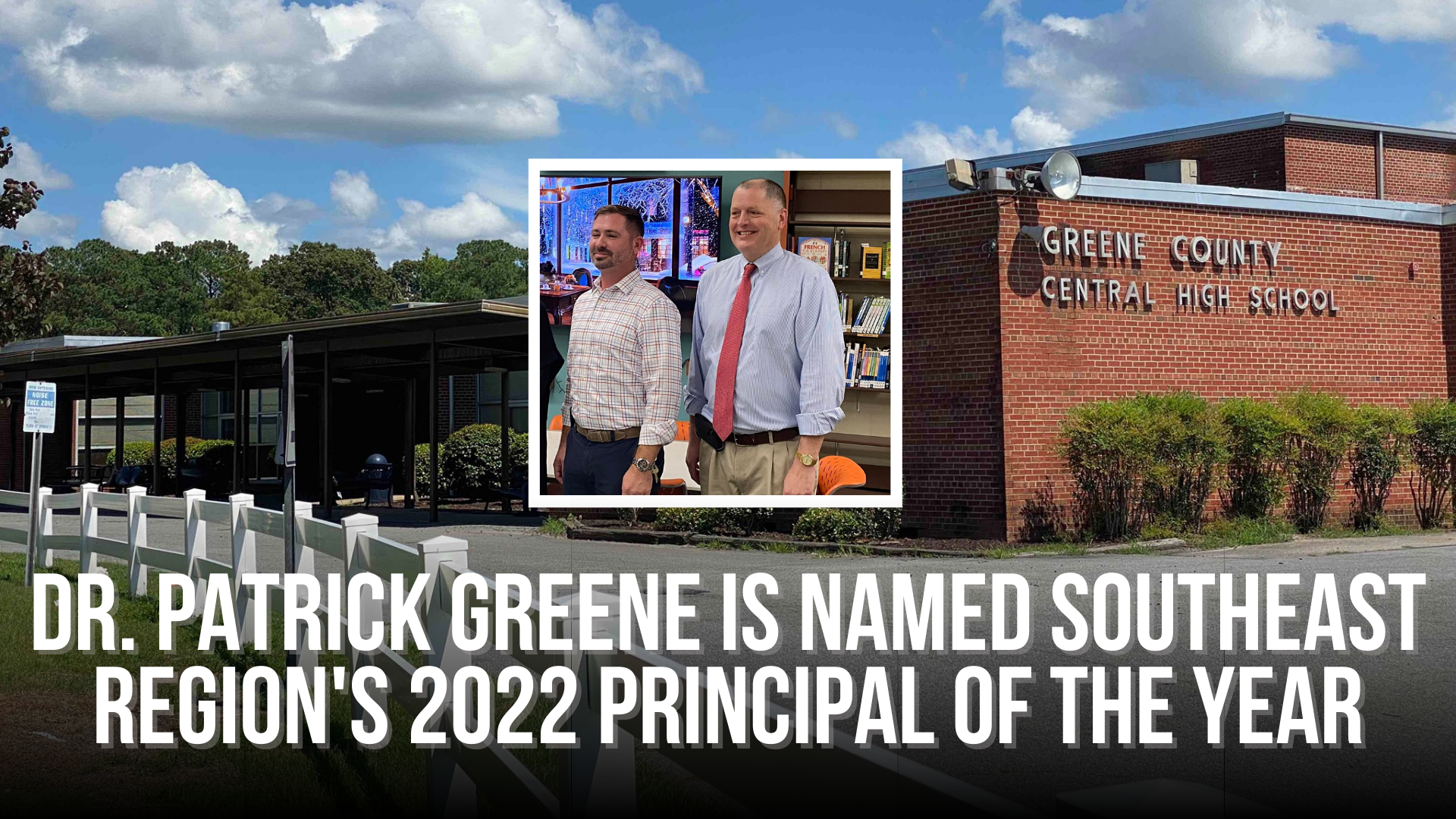 Dr. Patrick Greene is named Southeast Region's 2022 Principal of the ...