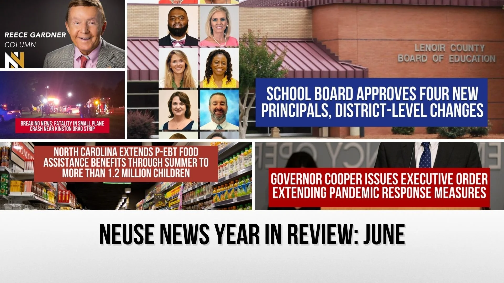 Neuse News year in review: June — Neuse News