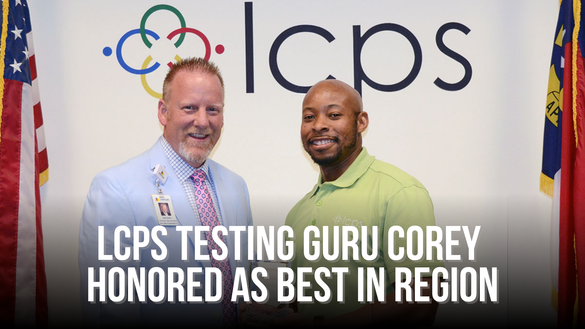 LCPS testing guru Corey honored as best in region — Neuse News