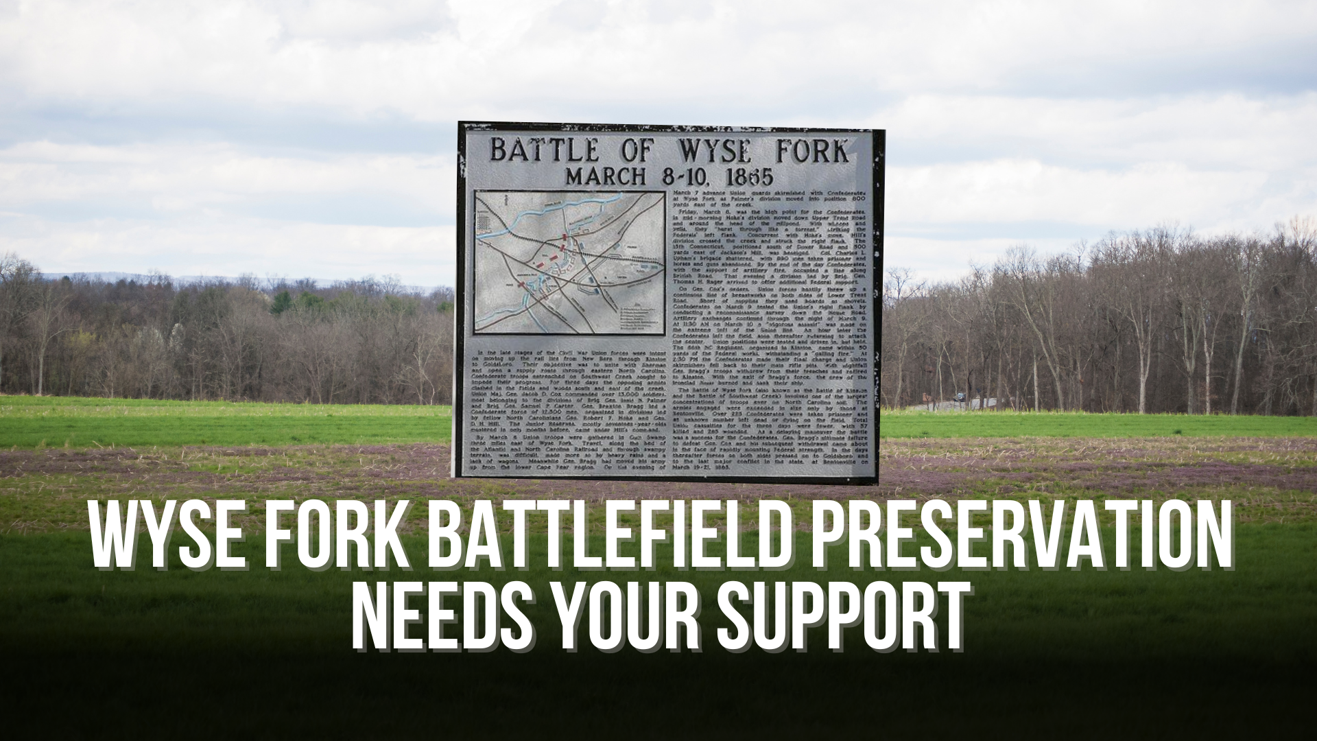 Wyse Fork Battlefield preservation needs your support — Neuse News