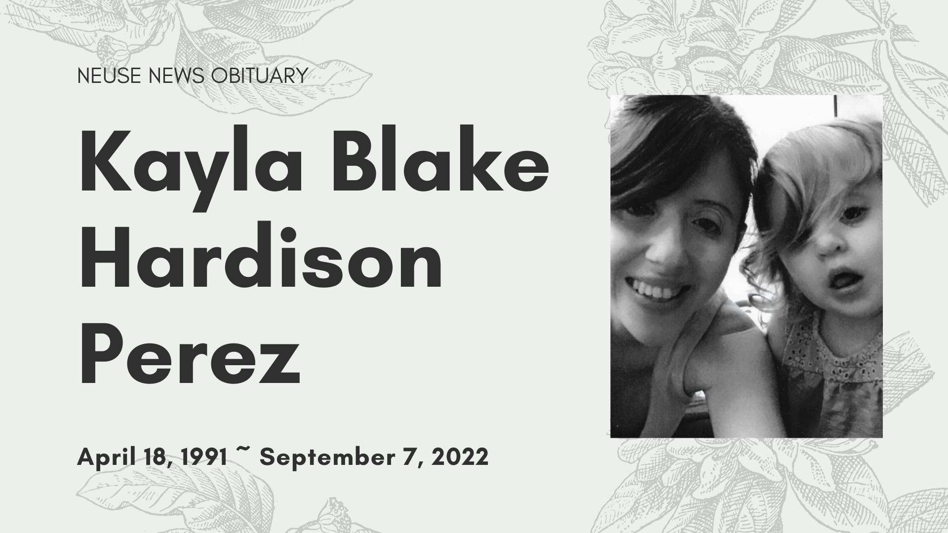 Obituary: Kayla Blake Hardison Perez — Neuse News