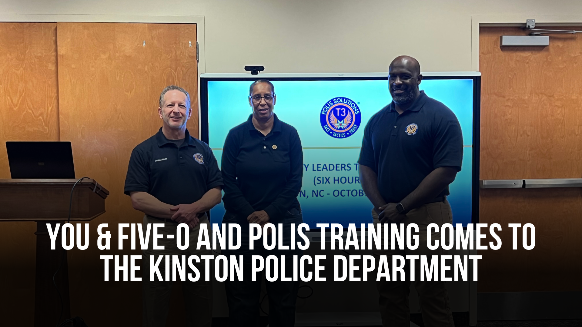You & Five-O and Polis Training Comes to The Kinston Police Department ...