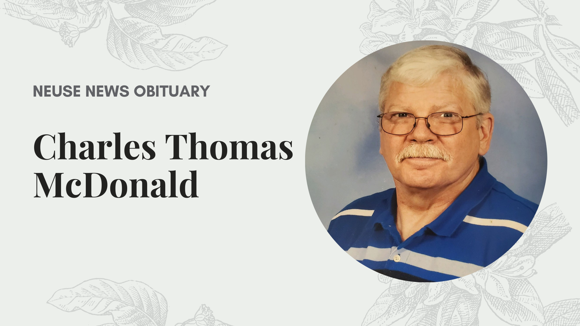 Obituary - Charles Thomas McDonald — Neuse News