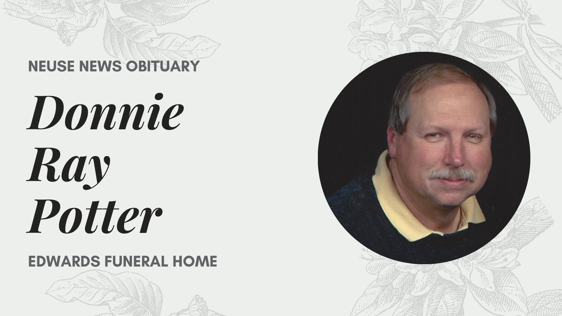 Obituary: Donnie Ray Potter — Neuse News