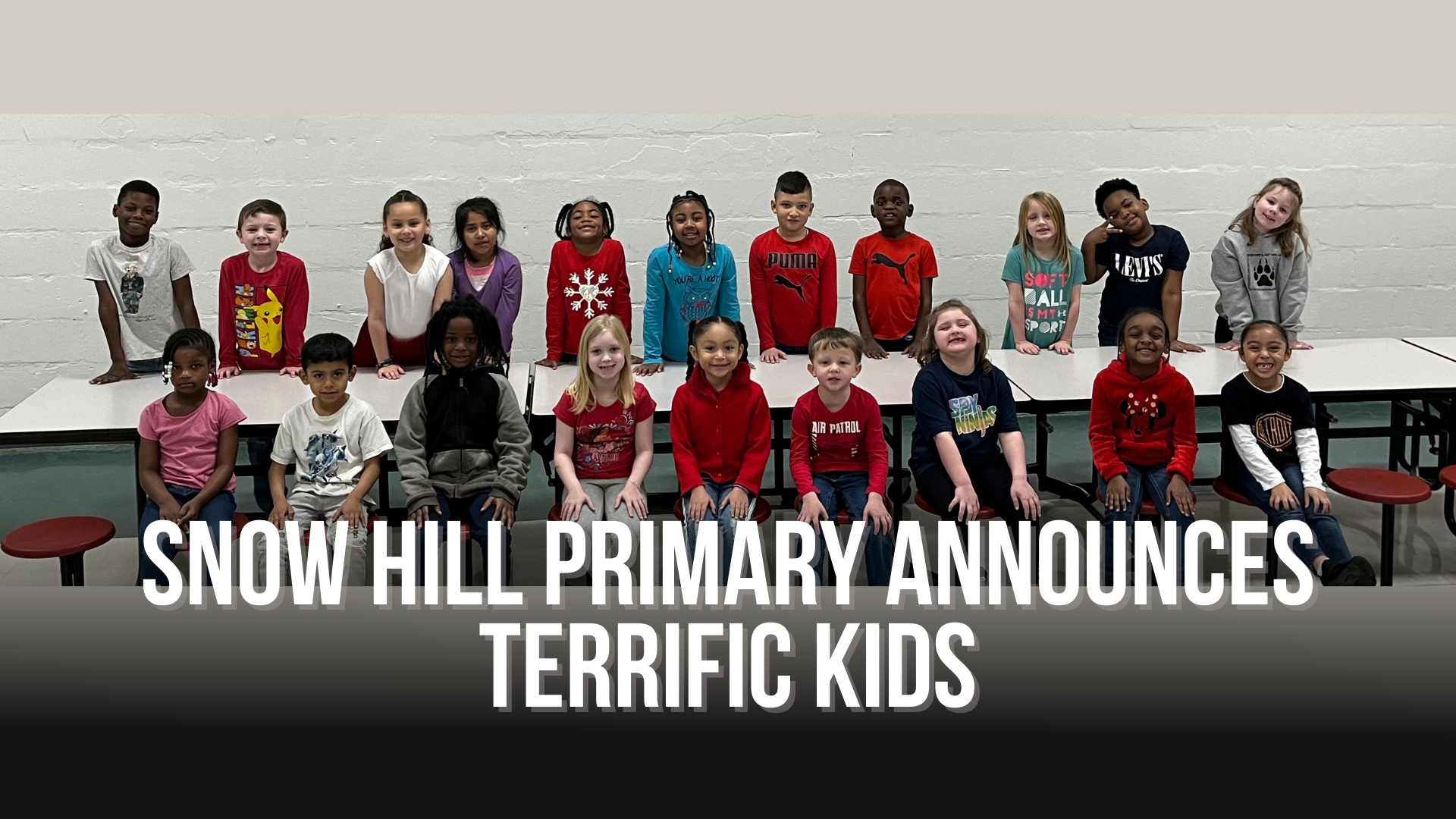 Snow Hill Primary announces Terrific Kids — Neuse News