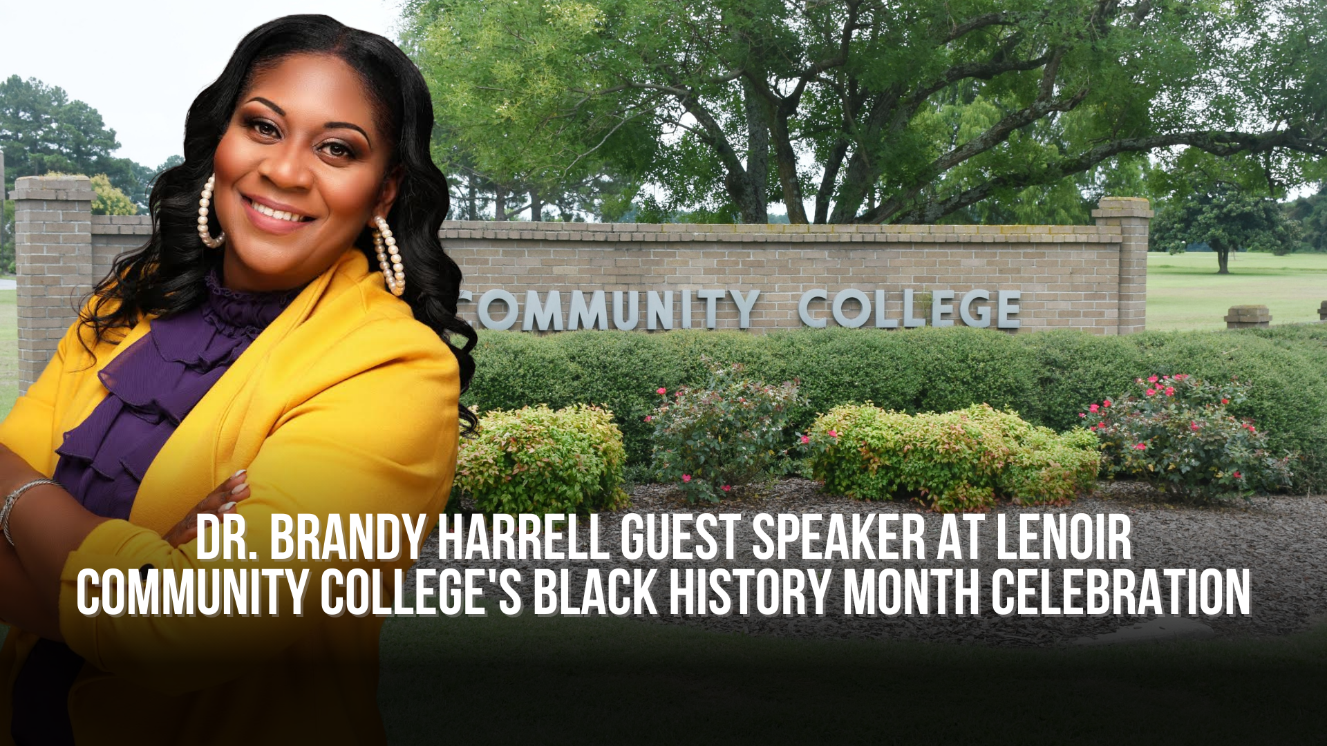 Dr. Brandy Harrell Guest Speaker at Lenoir Community College's Black ...