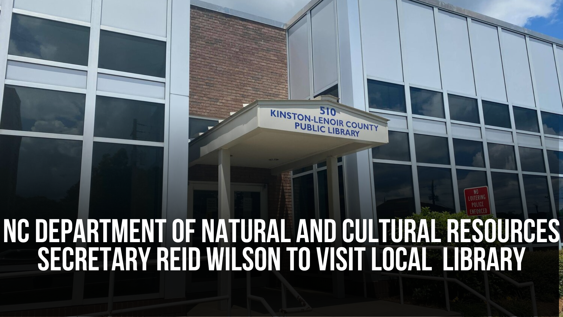 NC Department of Natural and Cultural Resources Secretary Reid Wilson ...