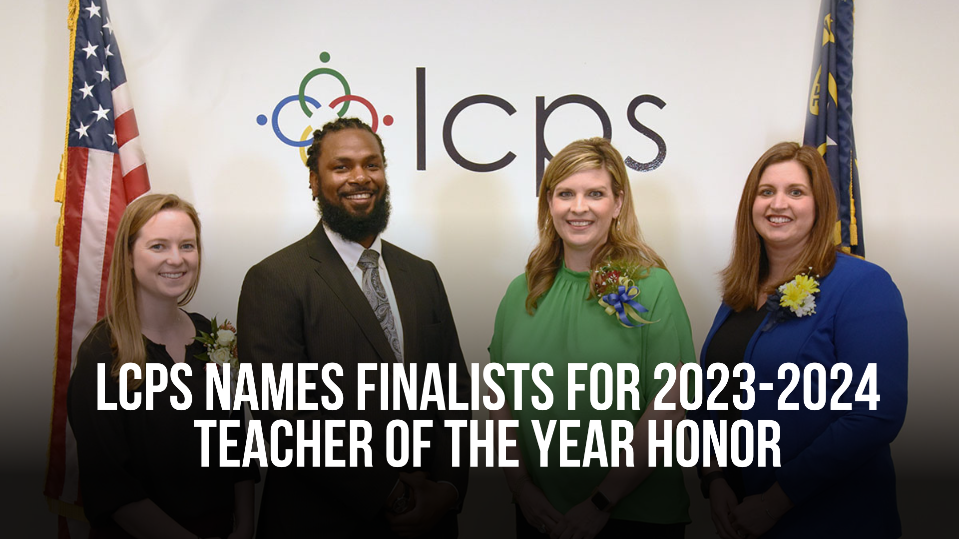 LCPS names finalists for 2023-2024 Teacher of the Year honor — Neuse News