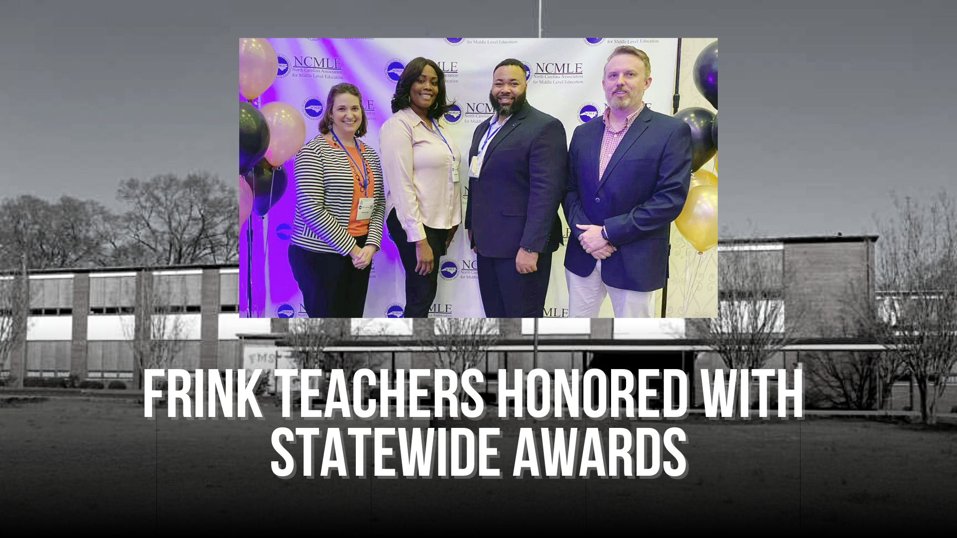 Frink teachers honored with statewide awards — Neuse News