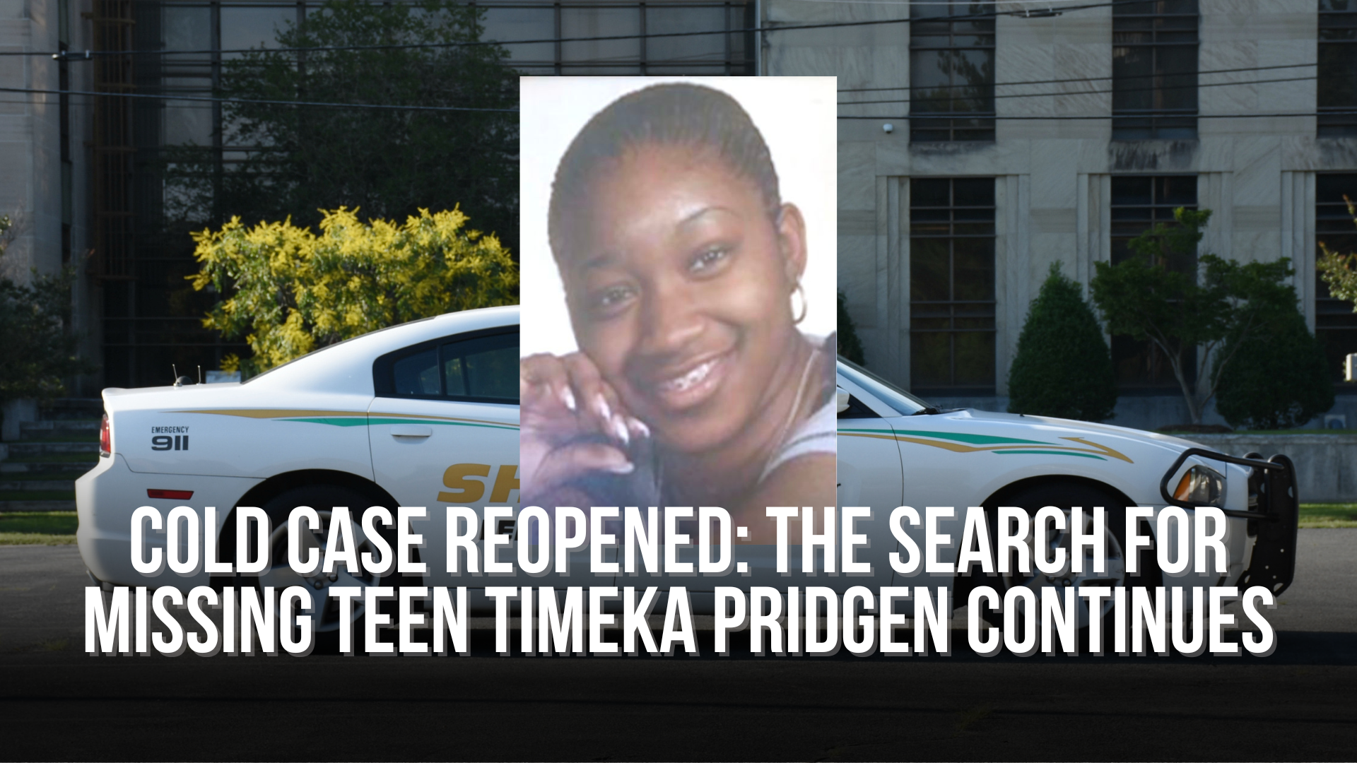 Cold case reopened: The search for missing teen Timeka Pridgen ...