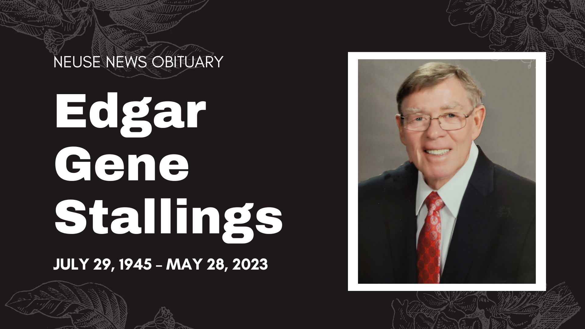 Obituary: Edgar Gene Stallings — Neuse News