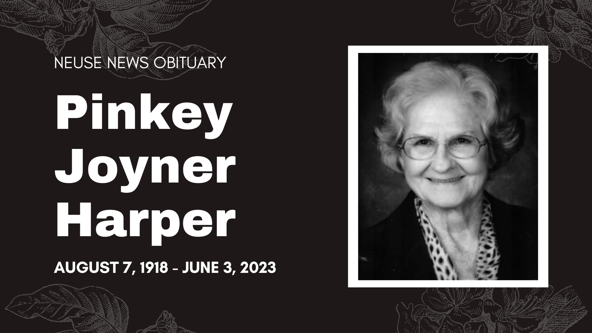 Obituary: Pinkey Joyner Harper — Neuse News