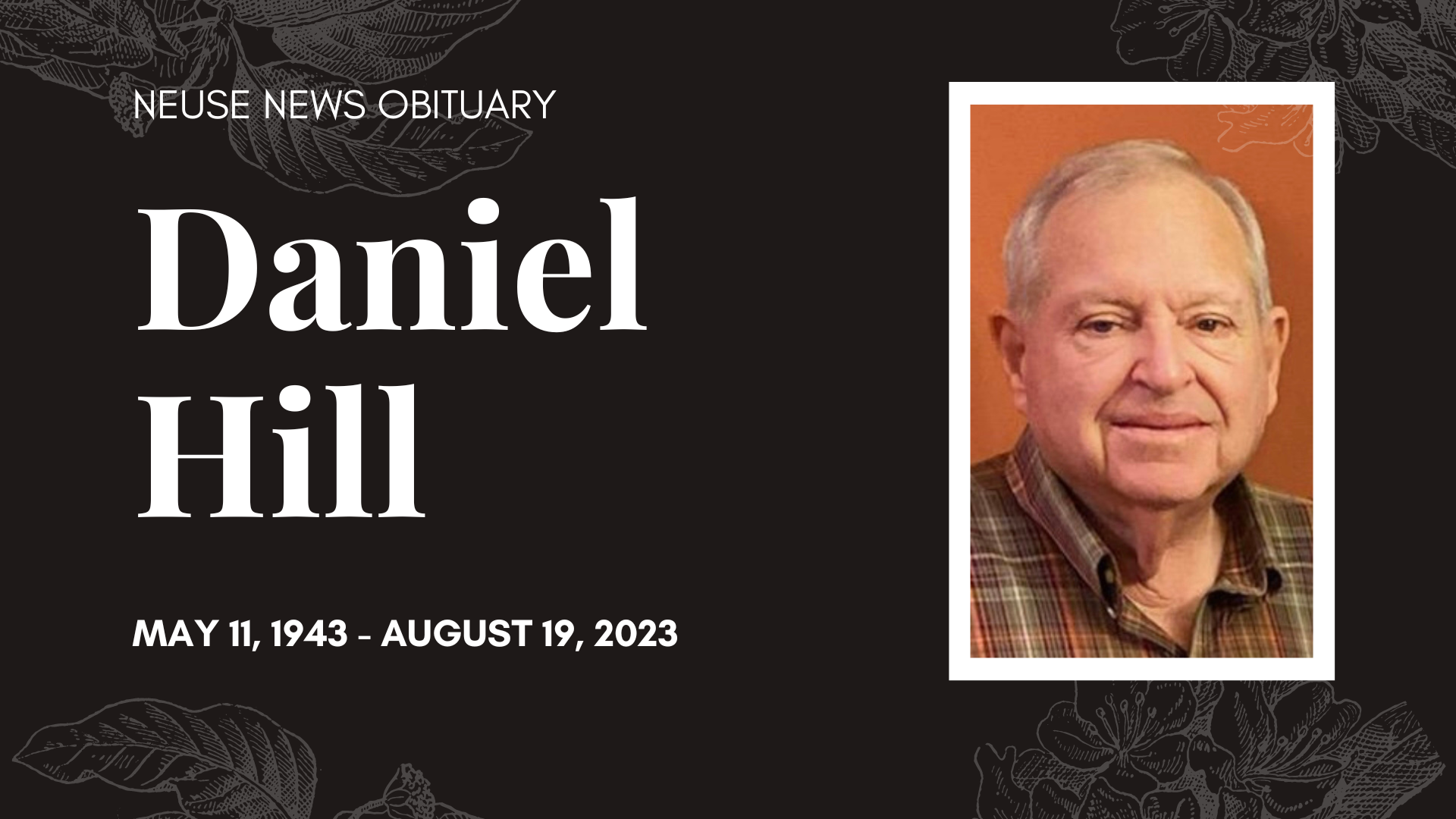 Obituary: Daniel Hill — Neuse News