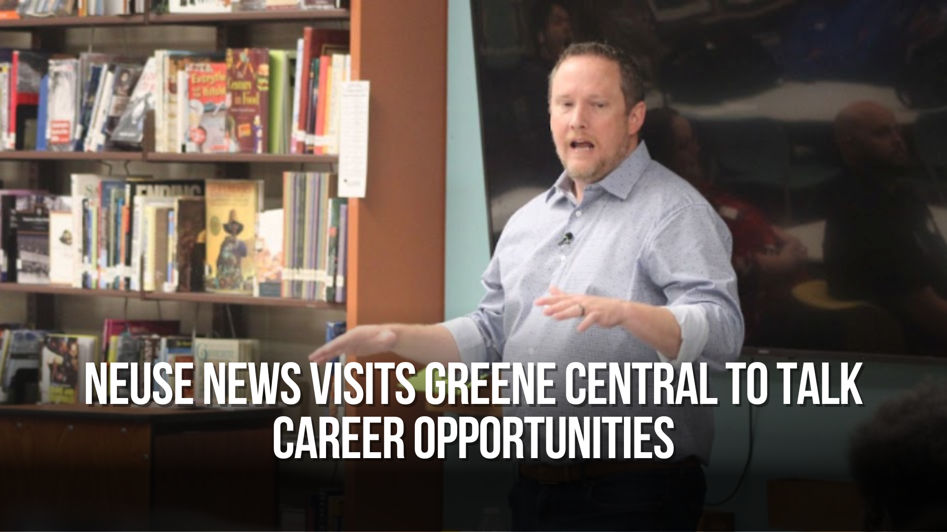 Neuse News visits Greene Central to talk career opportunities — Neuse News