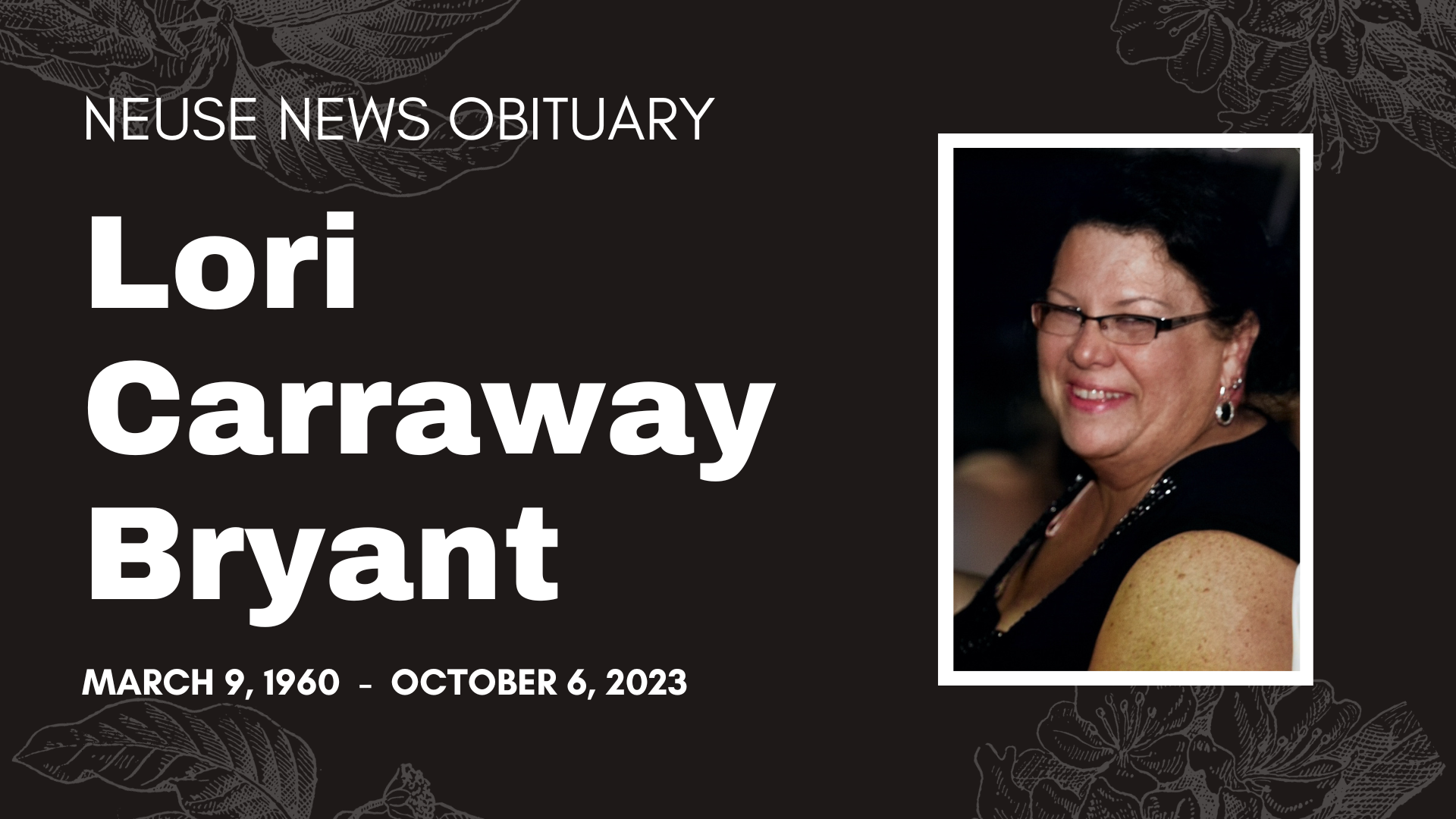 Obituary: Lori Carraway Bryant — Neuse News