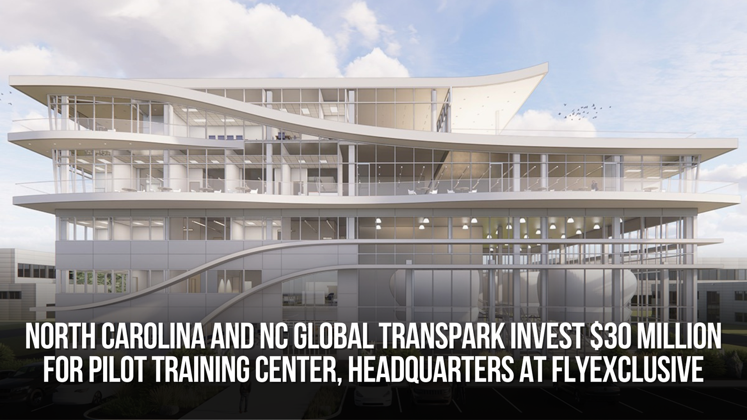 North Carolina and NC Global TransPark invest $30 million for pilot ...