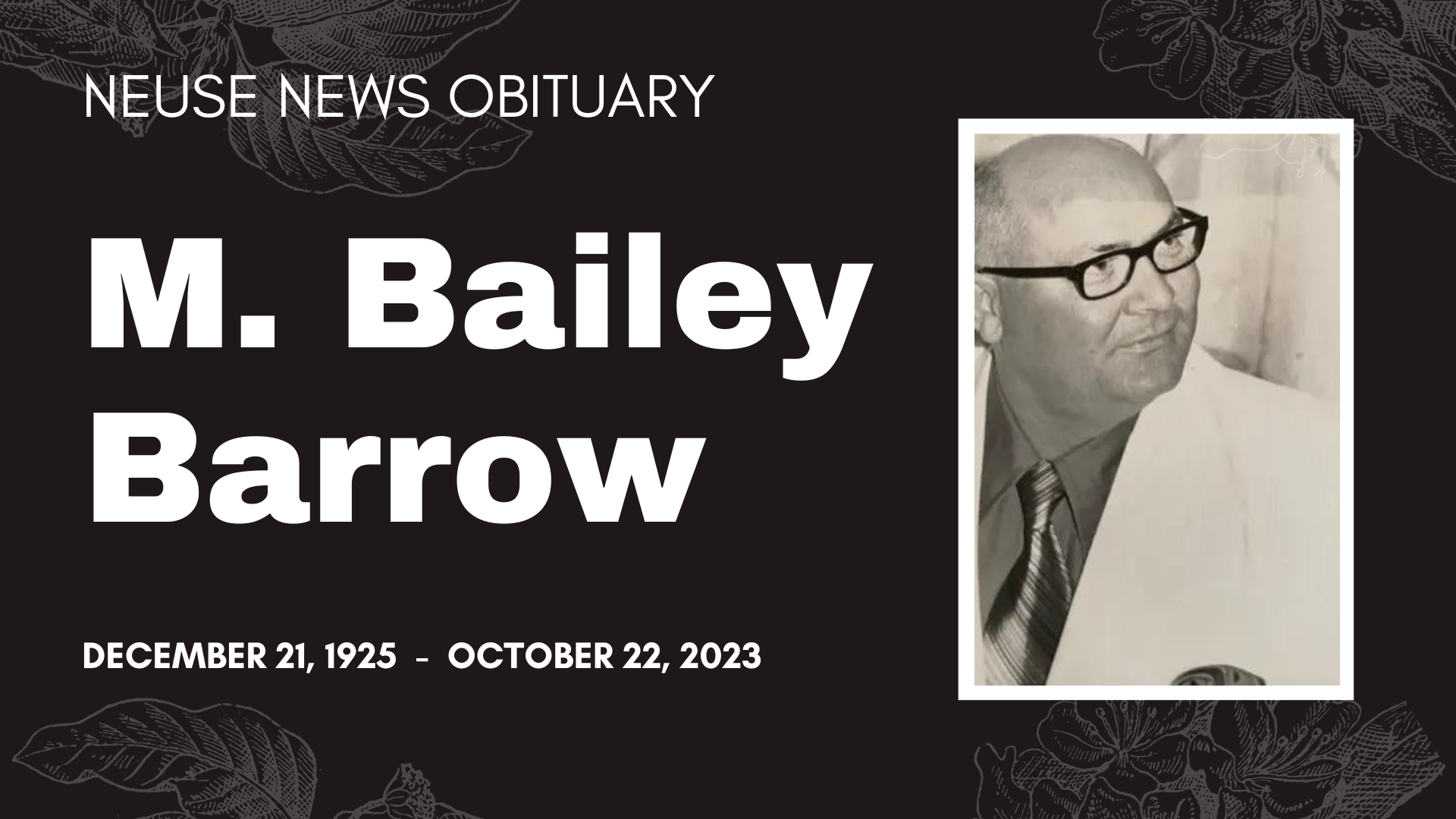 Obituary: M. Bailey Barrow — Neuse News