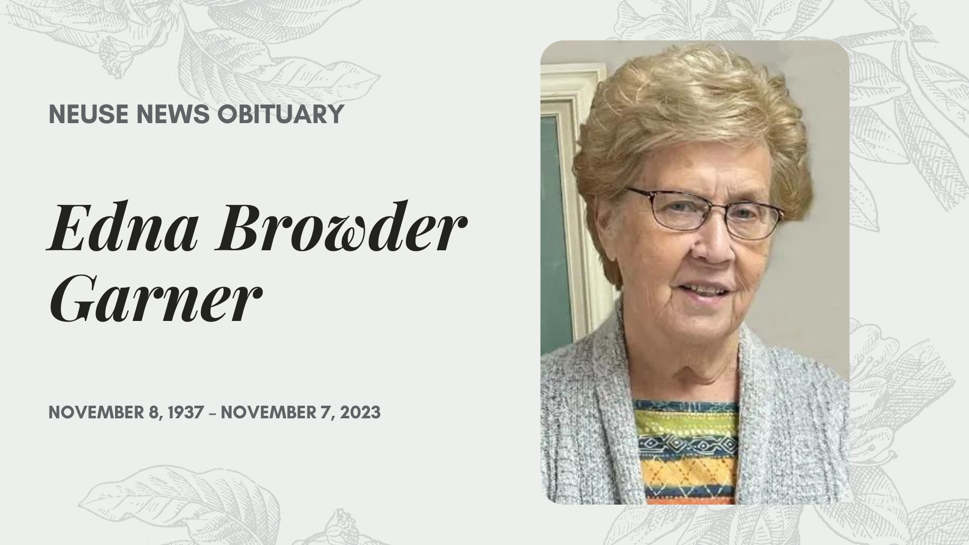 Obituary: Edna Garner — Neuse News Obituary: Edna Garner — Neuse News