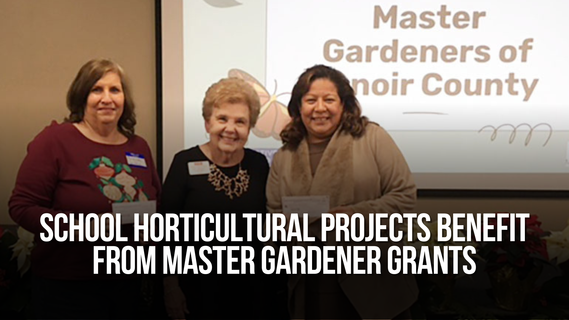 School horticultural projects benefit from Master Gardener grants ...