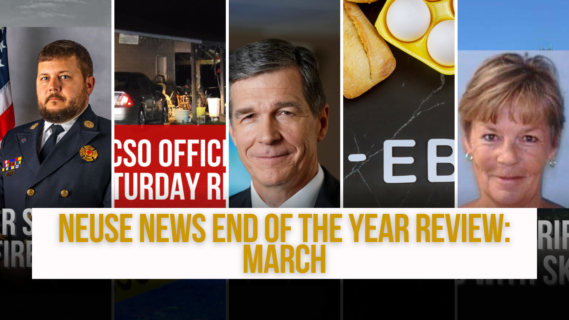 Neuse News End of Year Review - March — Neuse News