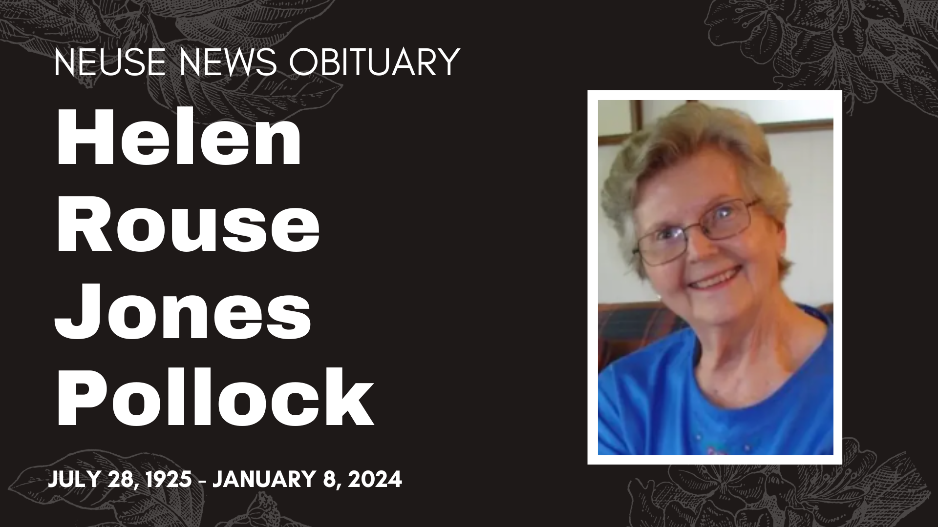 Obituary: Helen Rouse Jones Pollock — Neuse News