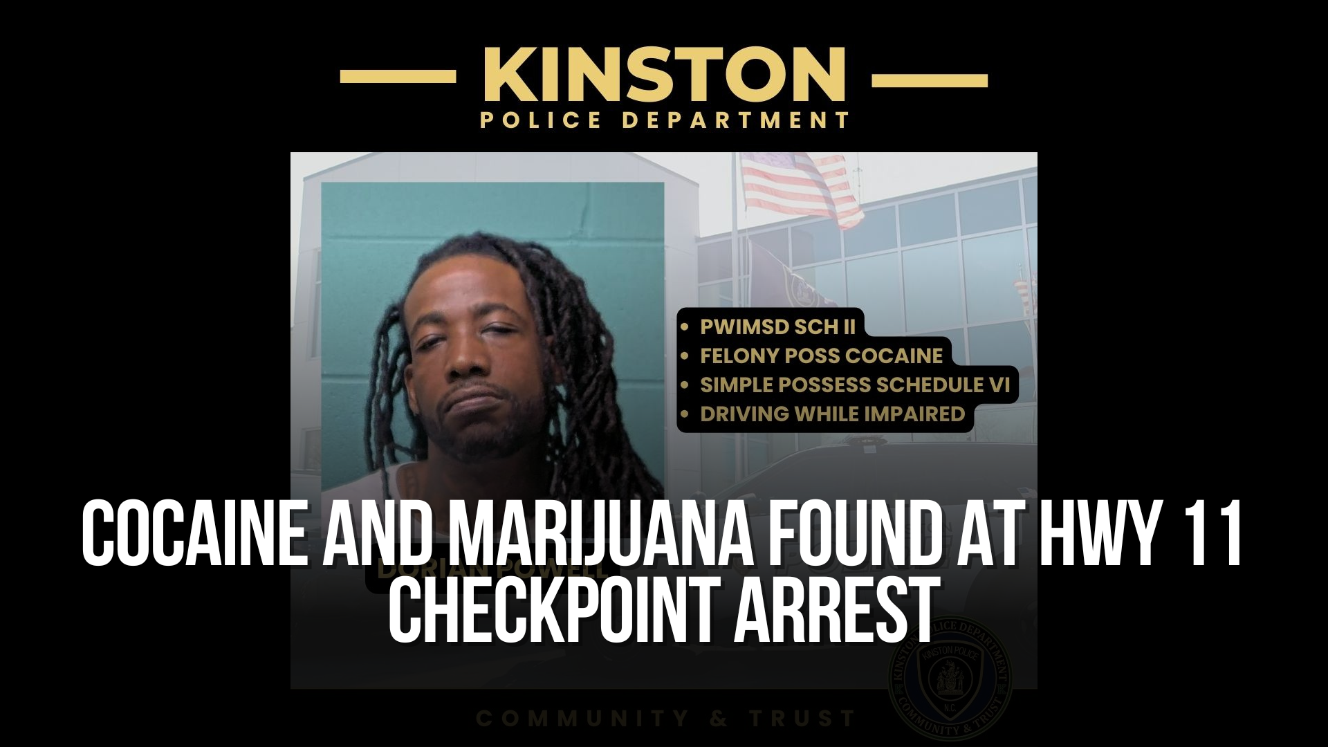 Cocaine and marijuana found at Hwy 11 checkpoint arrest — Neuse News
