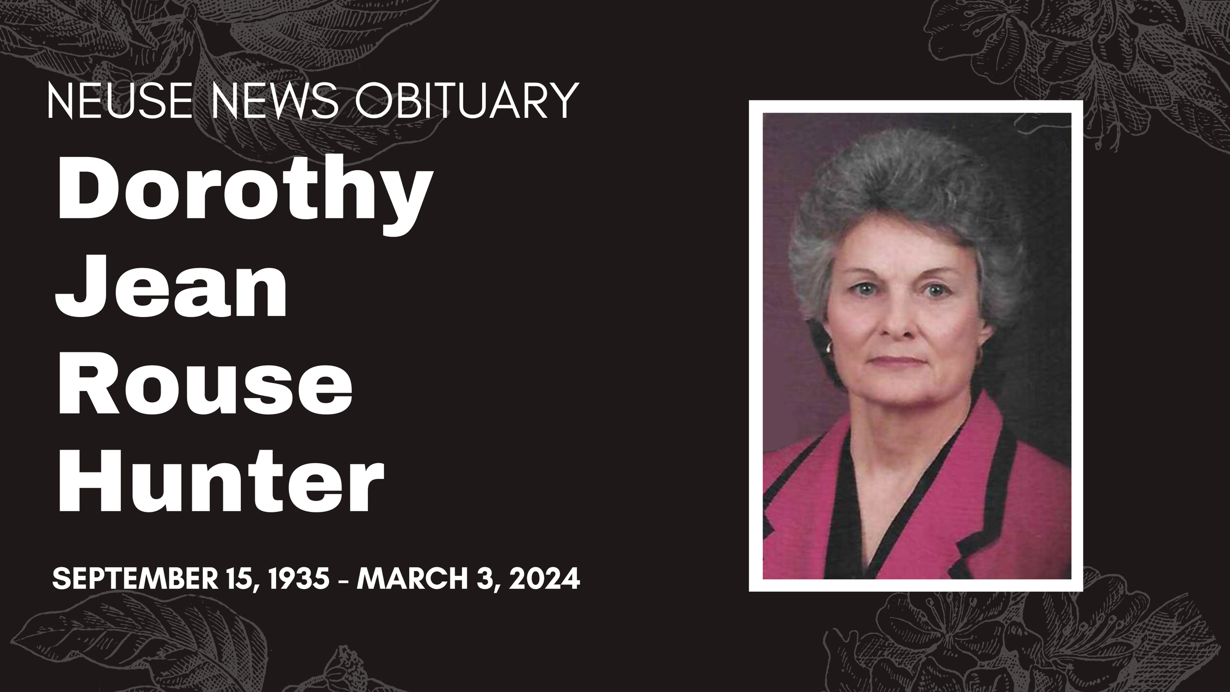 Obituary: Dorothy Jean Rouse Hunter — Neuse News