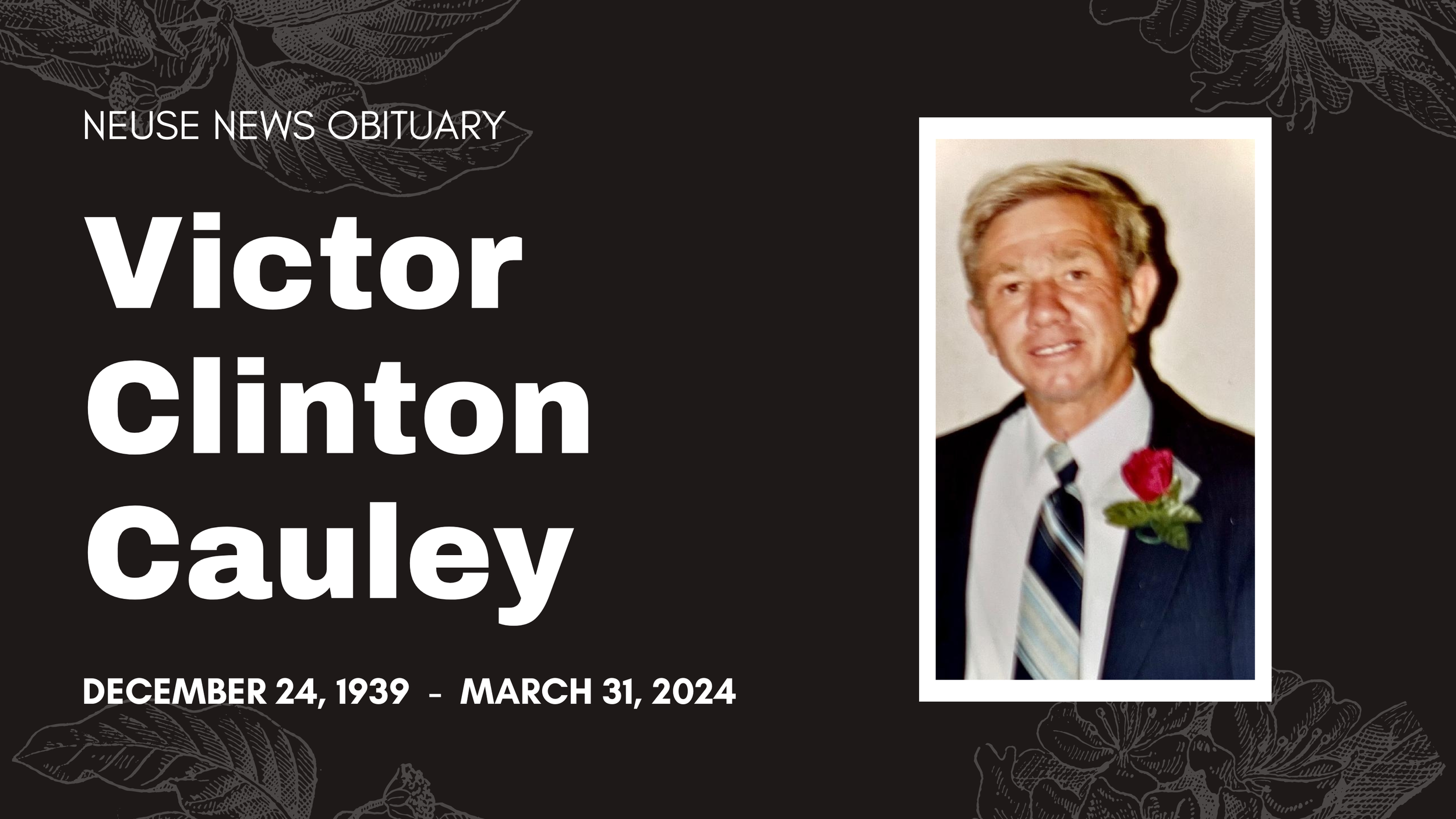 Obituary: Victor Clinton Cauley — Neuse News