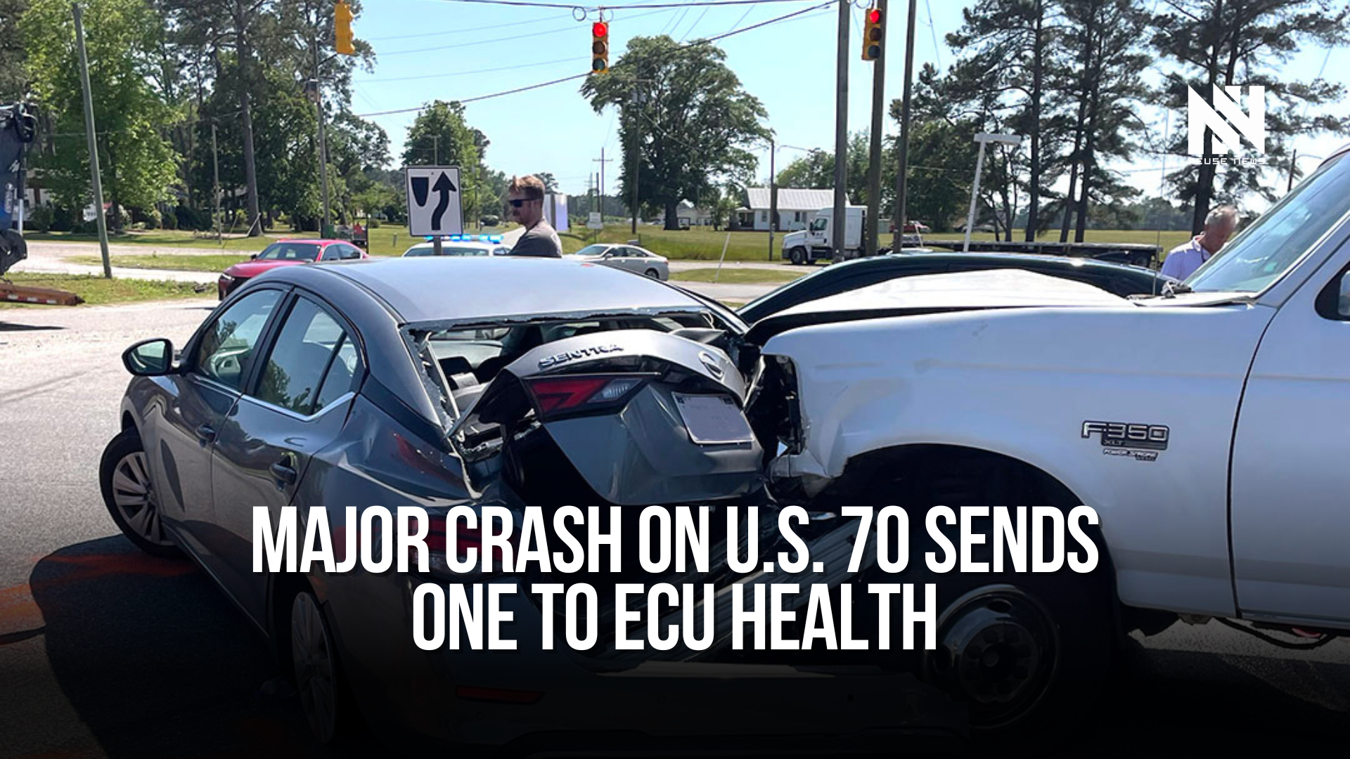 Major crash on U.S. 70 sends one to ECU Health — Neuse News