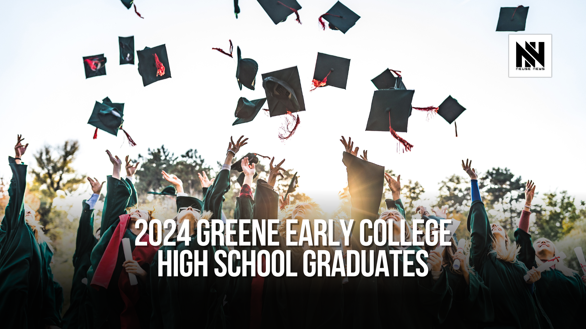 2024 Greene Early College High School Graduates — Neuse News
