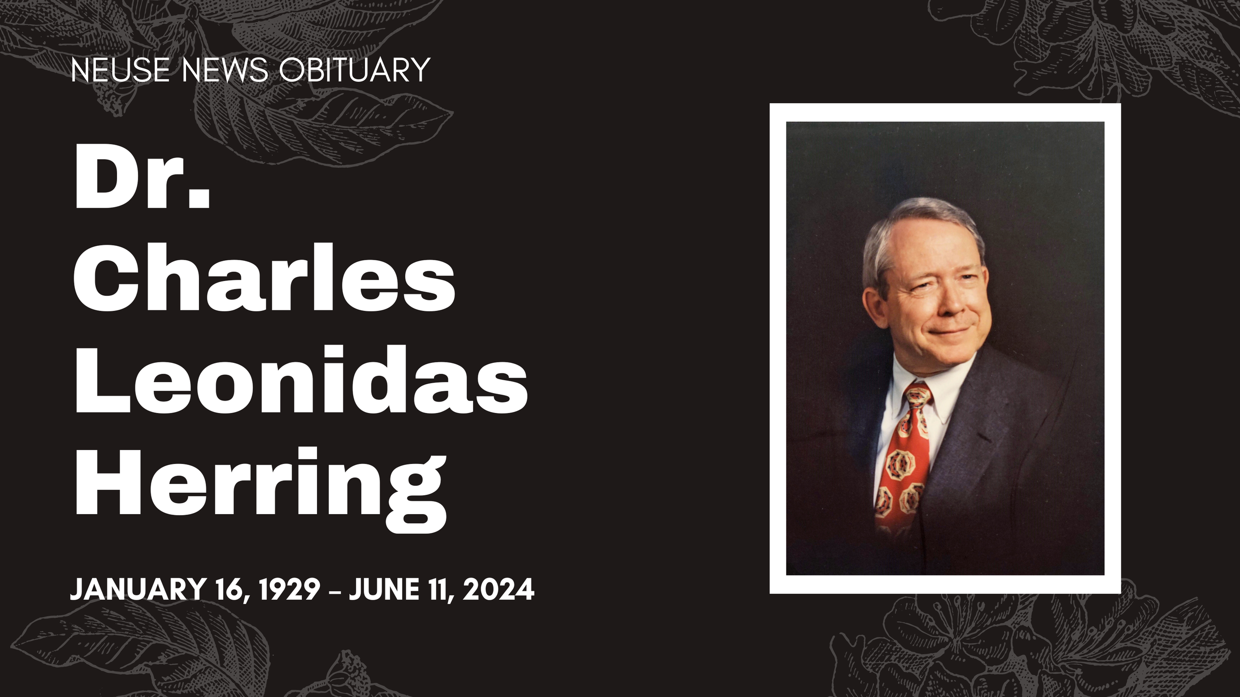 Obituary: Dr. Charles Leonidas Herring — Neuse News