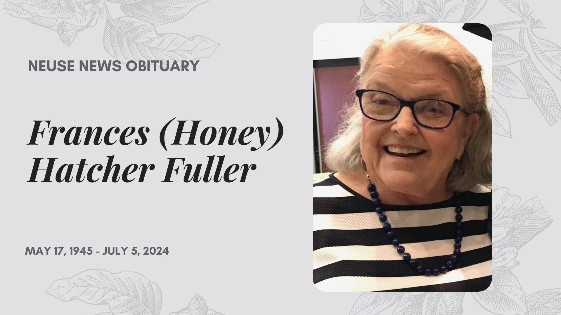 Obituary: Frances (Honey) Hatcher Fuller — Neuse News