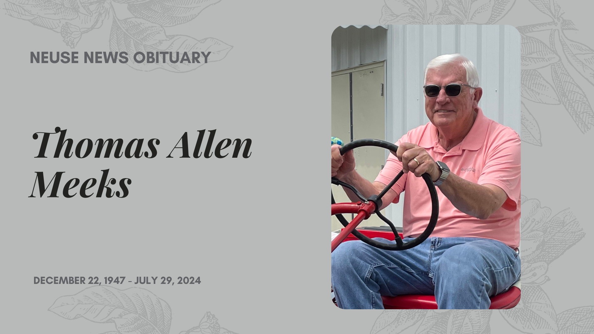 Obituary: Thomas Allen Meeks — Neuse News