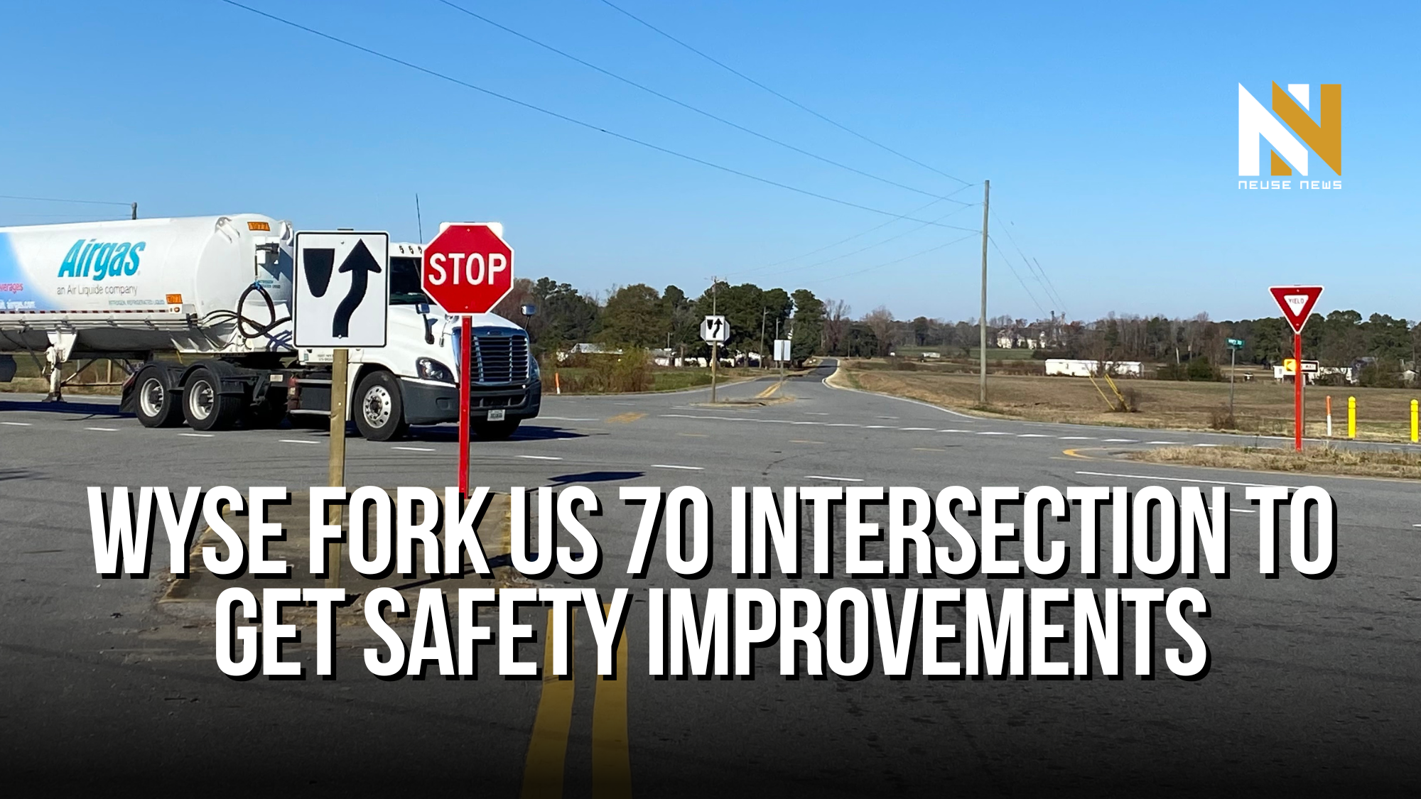 Wyse Fork US 70 intersection to get safety improvements — Neuse News