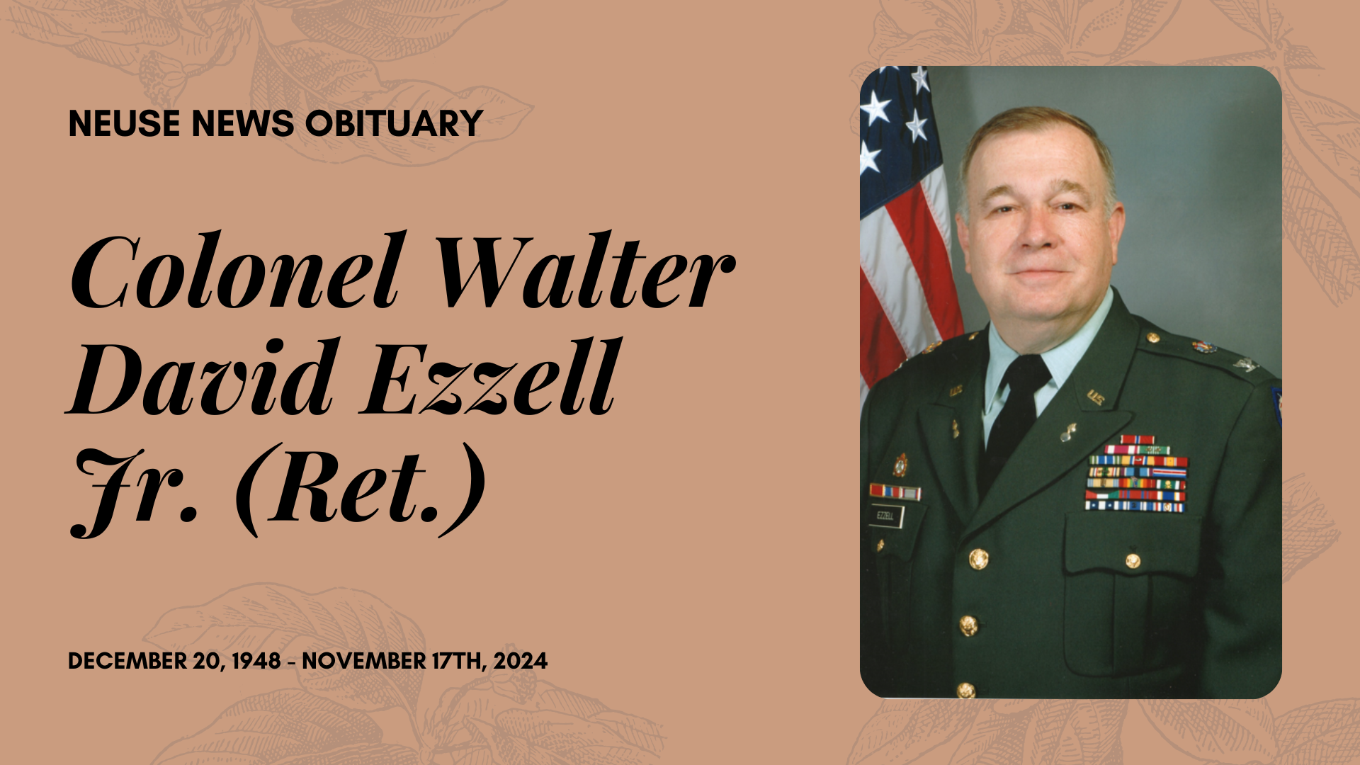 Obituary: Colonel Walter David Ezzell Jr. (Ret.) — Neuse News
