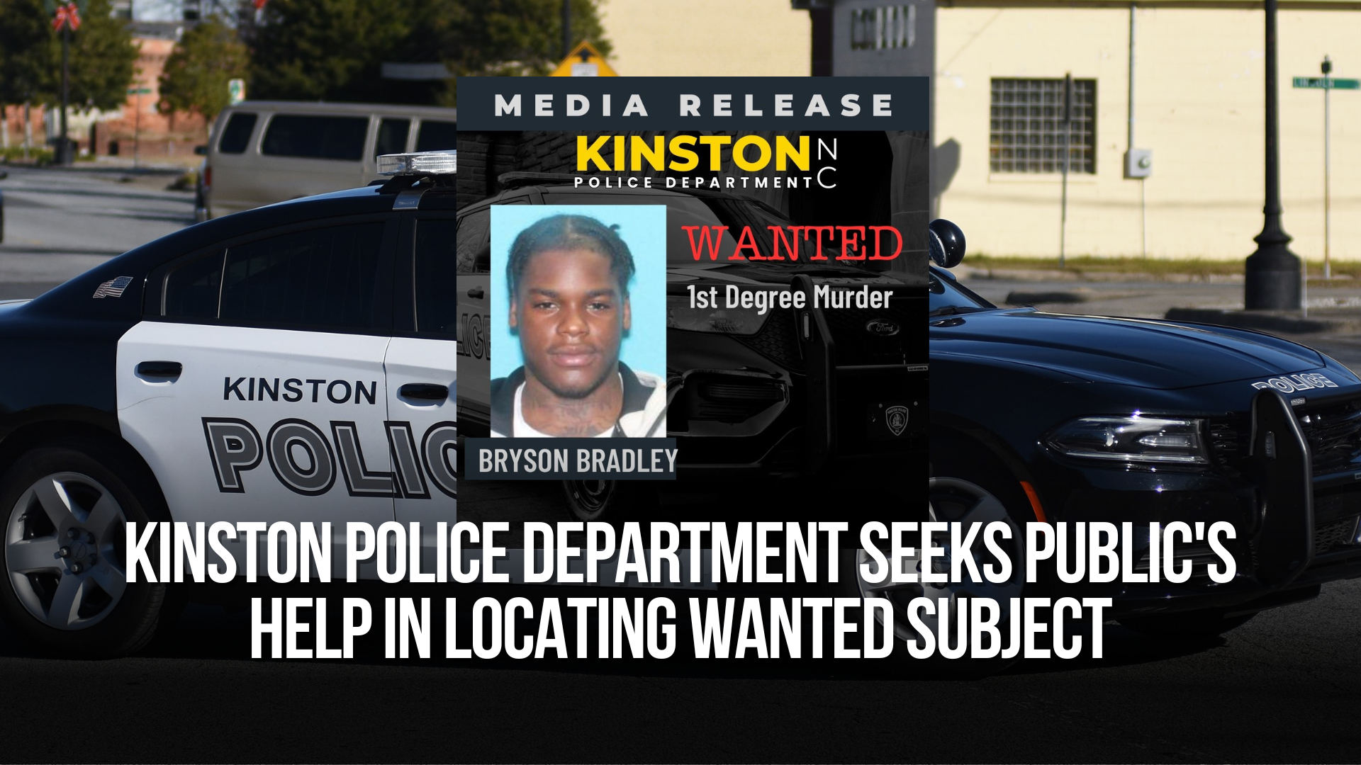Kinston Police Department seeks public's help in locating wanted subject — Neuse News