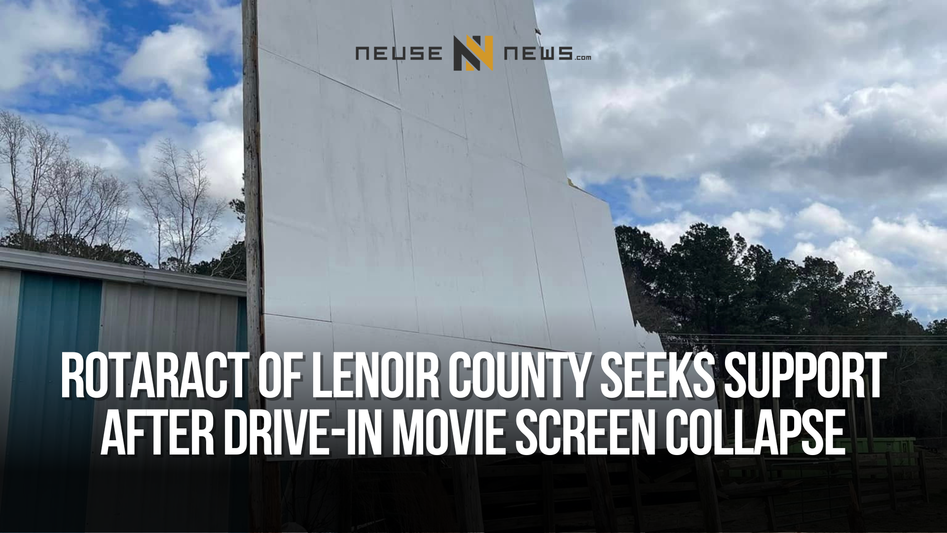 Rotaract of Lenoir County seeks support after drive-in movie screen ...