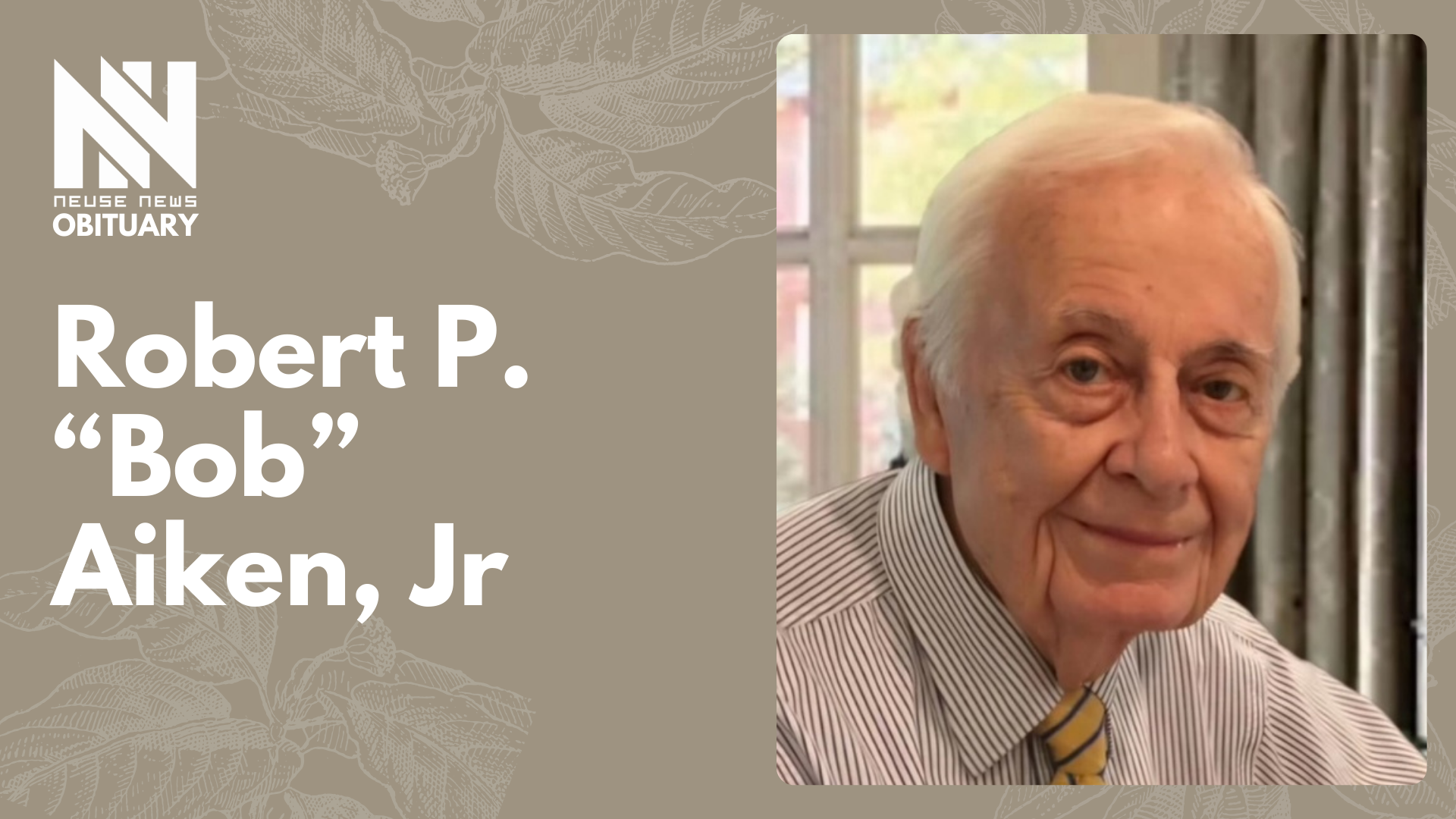 Obituary: Robert P. “Bob” Aiken, Jr — Neuse News