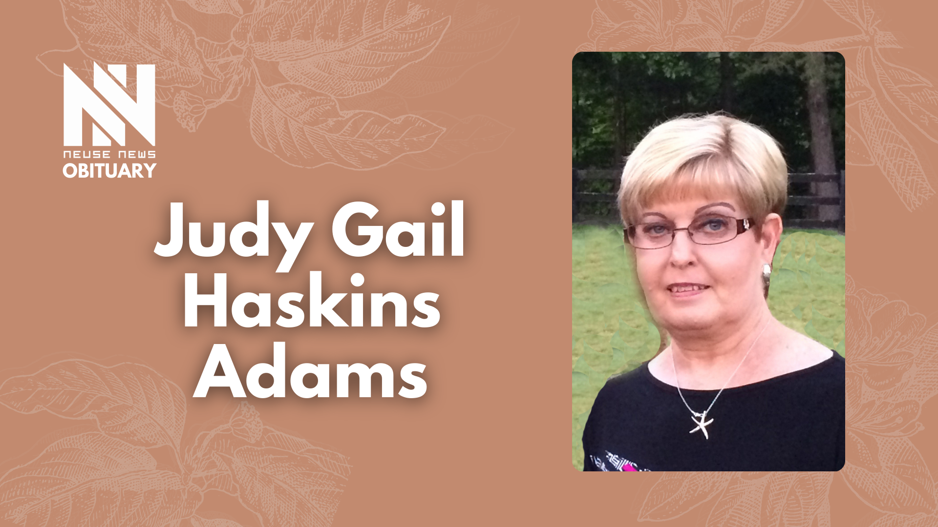 Obituary: Judy Gail Haskins Adams — Neuse News
