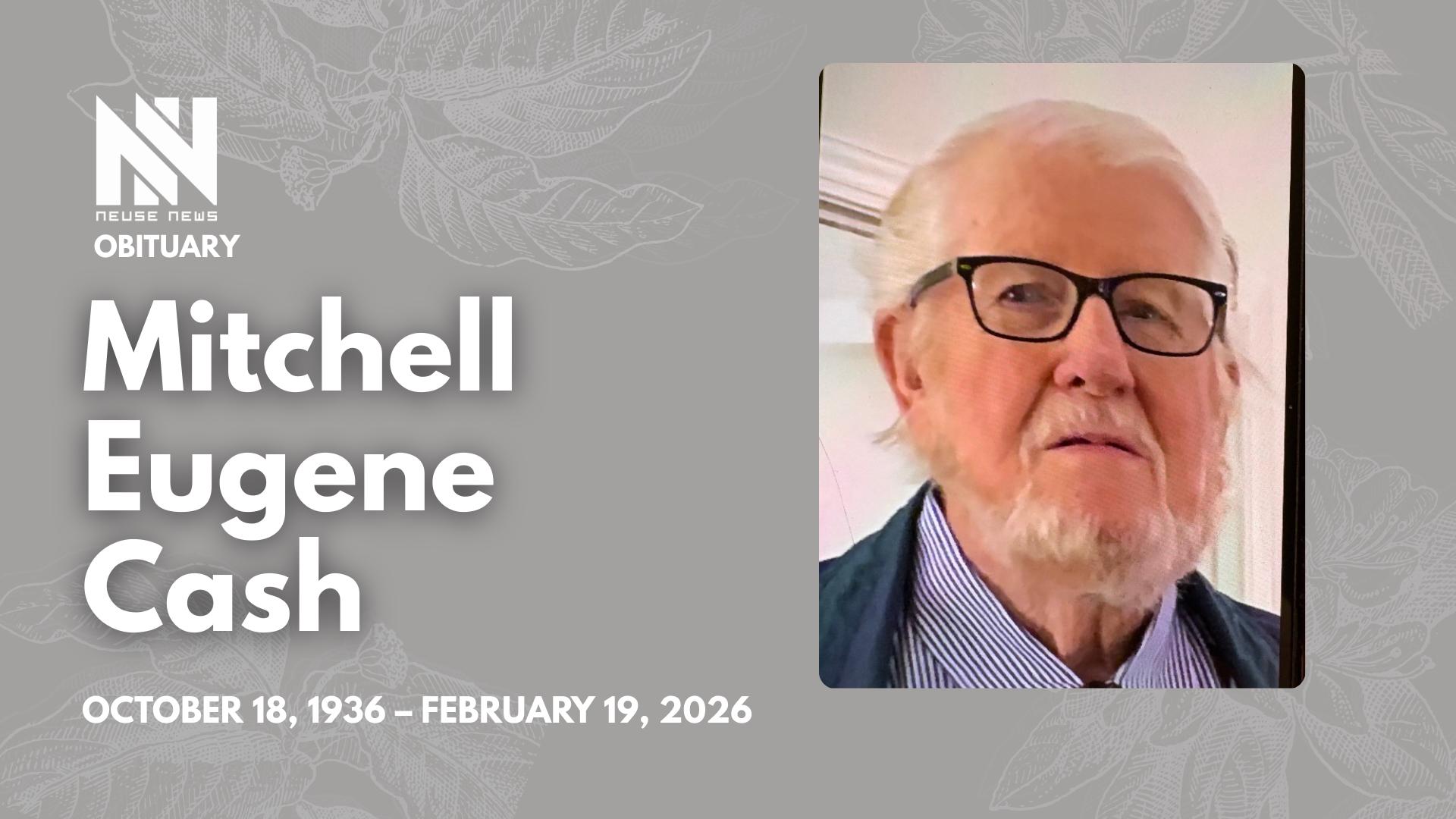 Obituary: Mitchell Eugene Cash — Neuse News