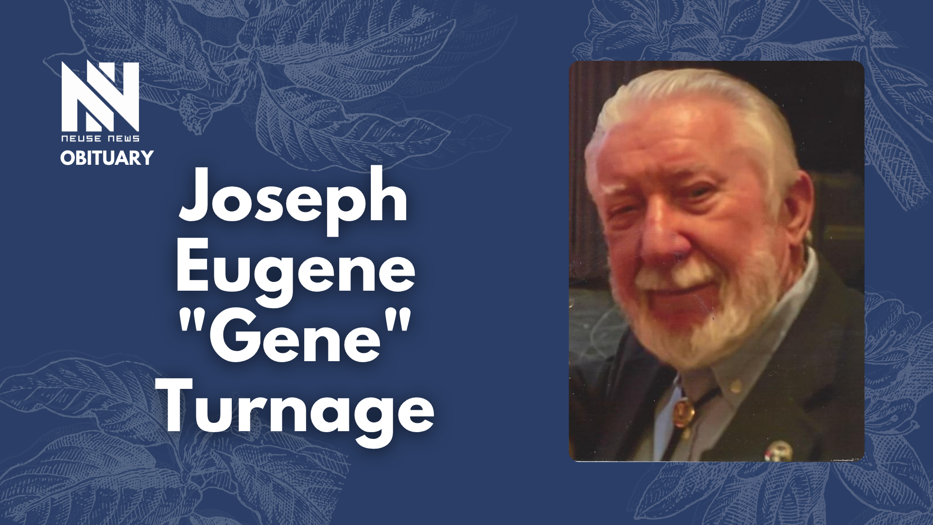 Obituary: Joseph Eugene "Gene" Turnage — Neuse News