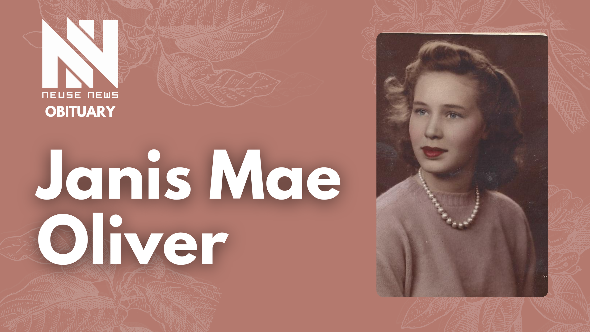 Obituary: Janis Mae Oliver — Neuse News