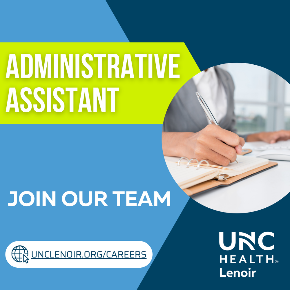 Help Wanted: UNC Health Lenoir Administrative Assistant — Neuse News
