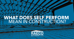 Self-Performing General Contractors — Raeco Builders // Custom ...